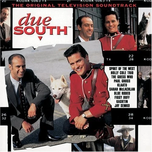 Due South: The Original Television Soundtrack | Due South Wiki | Fandom