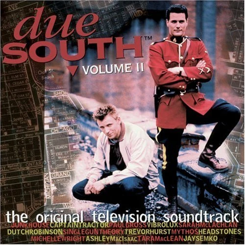 Due South, Vol. II: The Original Television Soundtrack | Due South Wiki ...