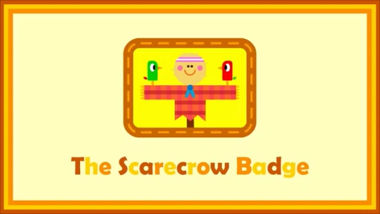 The Scarecrow Badge (The Workout Badges) | Hey Duggee Wiki | Fandom