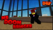 MrDoomBringer | Dumb Boss Fights Wiki | Fandom