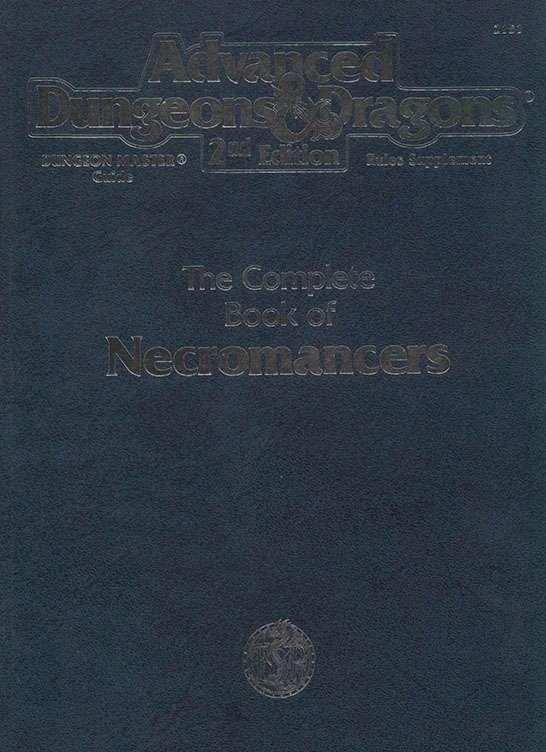 The Complete Book of Necromancers | Dungeons & Dragons Lore Wiki | Fandom