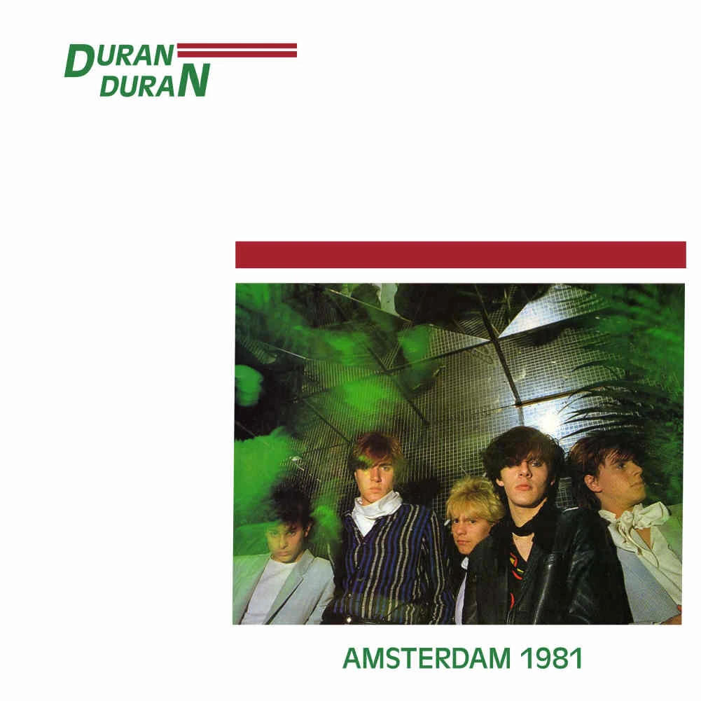 Amsterdam 1981 | Duran Duran Wiki | Fandom