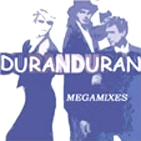 Megamixes | Duran Duran Wiki | Fandom