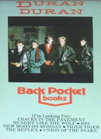Duran Duran - Back Pocket Books | Duran Duran Wiki | Fandom