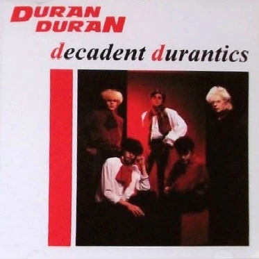 Decadent Durantics (Voodoo Records Edition) | Duran Duran Wiki | Fandom