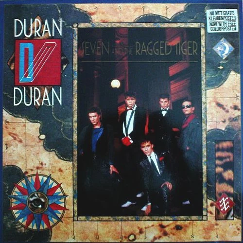 Seven and the Ragged Tiger - Netherlands: 1C 064 1654541 | Duran Duran ...