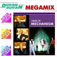 Megamix | Duran Duran Wiki | Fandom