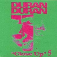 Close Up: 5 | Duran Duran Wiki | Fandom