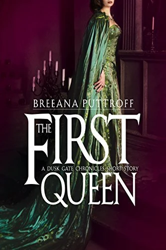 The First Queen | Dusk Gate Chronicles Wiki | Fandom