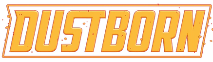 Dustborn | Dustborn Wiki | Fandom
