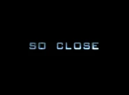 So Close | DVD Database | Fandom