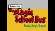 The Magic School Bus: Bugs, Bugs, Bugs! | DVD Database | Fandom