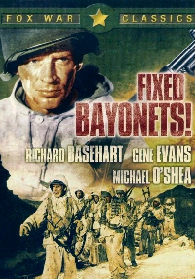 Fixed Bayonets! | DVD Database | Fandom