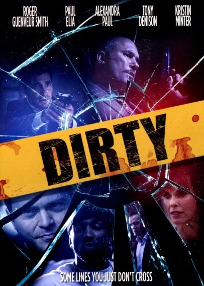 Dirty (2016) | DVD Database | Fandom