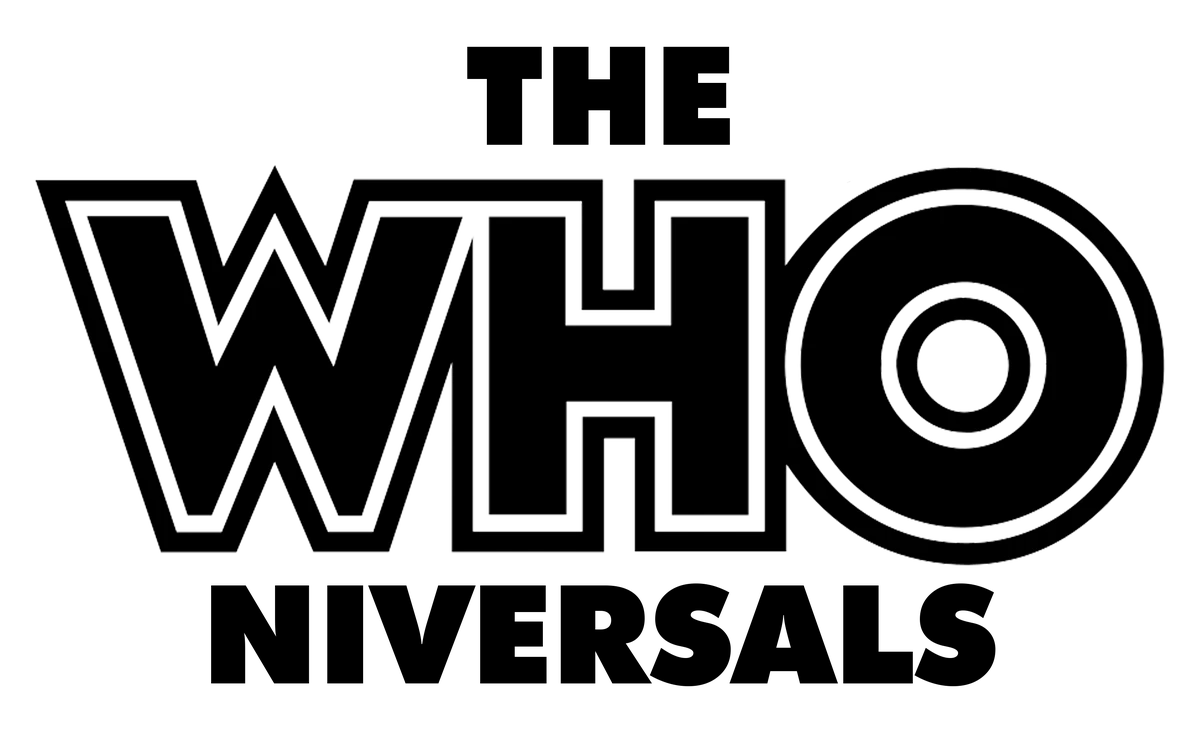 The Whoniversals | Doctor Who Expanded | Fandom