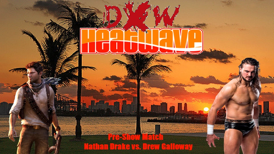 DXW Heatwave | Destruction of Xtreme Wrestling (E-Fed) Wiki | Fandom