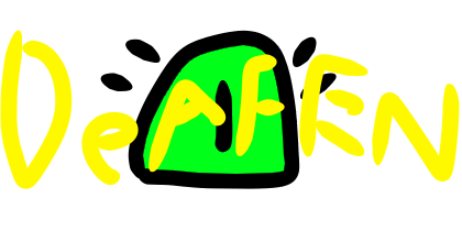 deafen | Dye of Deaf Wiki | Fandom