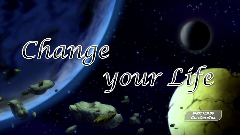 Cambia tu vida | Dynamic of Rebirth Wiki | Fandom