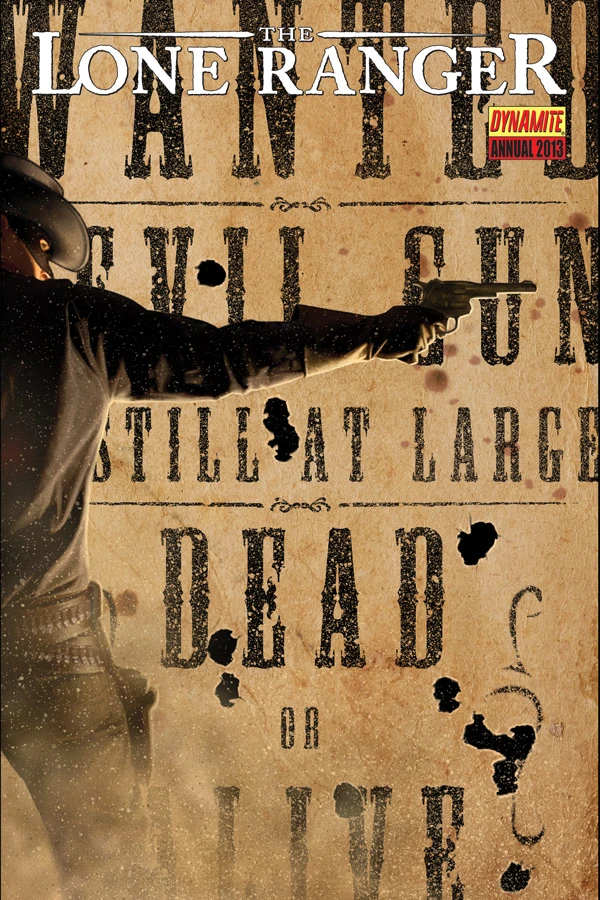 The Lone Ranger Vol 2 Annual 2013 | Dynamite Entertainment Wiki | Fandom