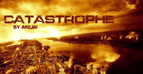 Catastrophe | Design Your Own Mission Wiki | Fandom