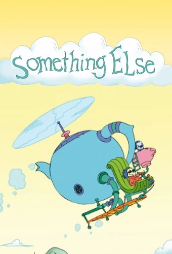 Something Else | E-Junior Wiki | Fandom