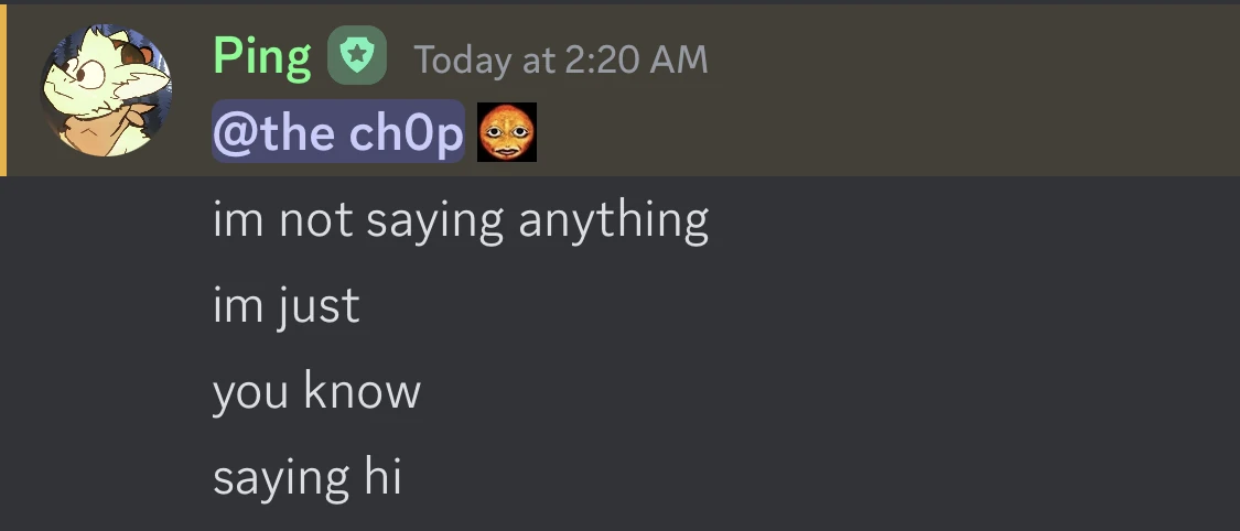 Ping said hi to me in announcements | Fandom