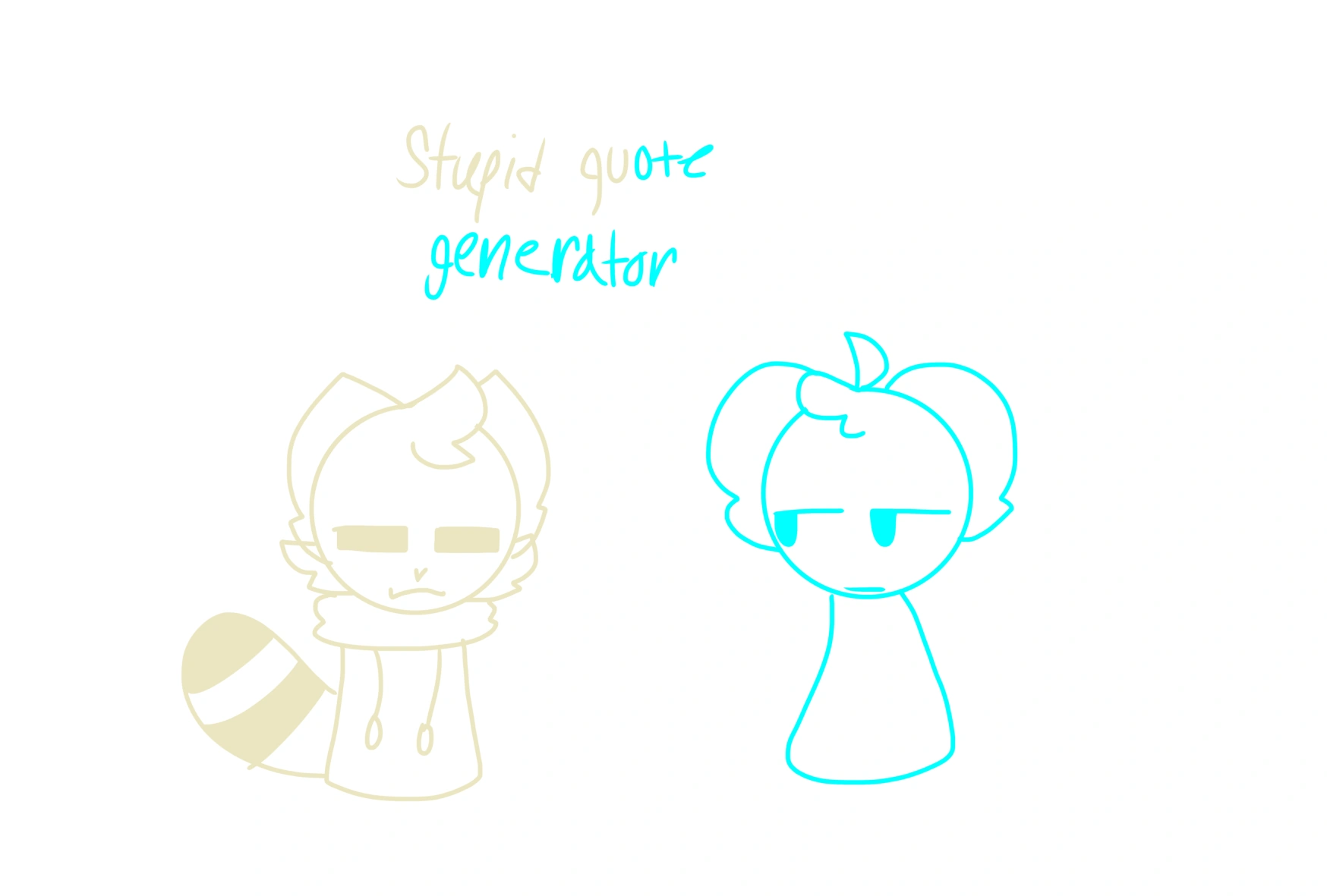 Using some stupid generator out of boredom | Fandom