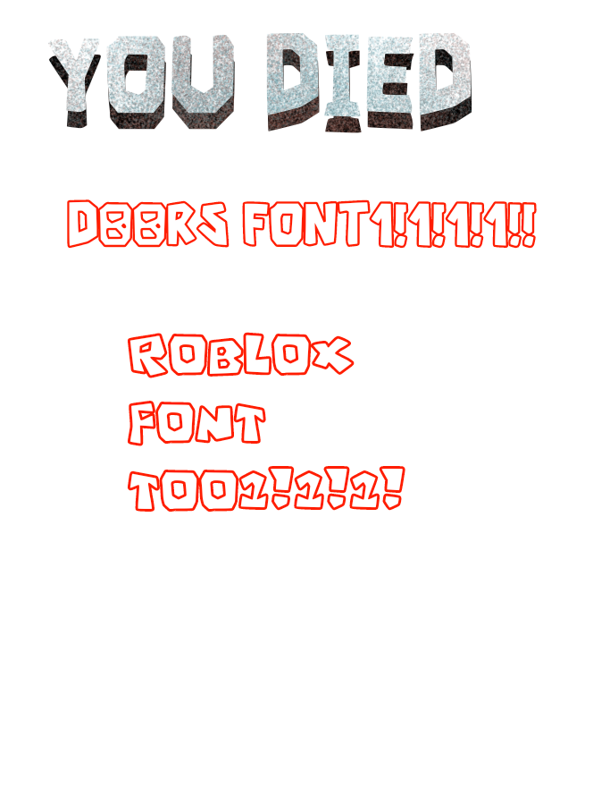 Got da doors font yall! | Fandom