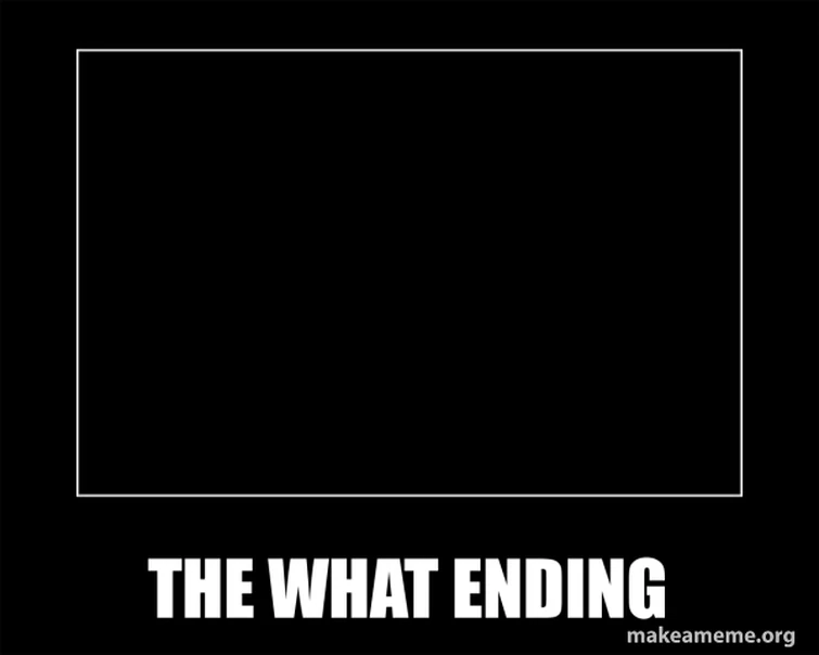 Im bored, so talk with me and get 15 endings. | Fandom