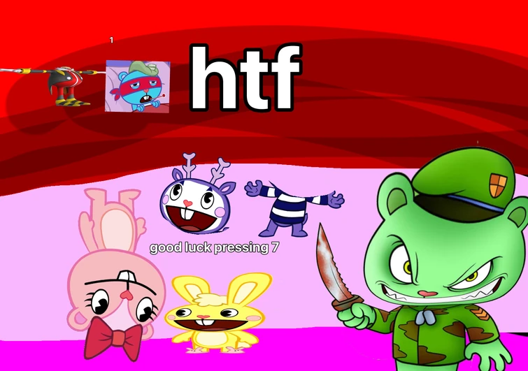 What if Htf Was Made For Kids. | Fandom