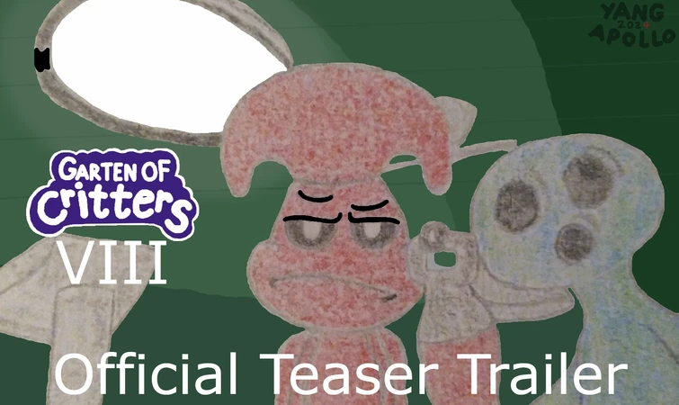Garten of Critters 8 - Official Teaser Trailer 2 | Fandom