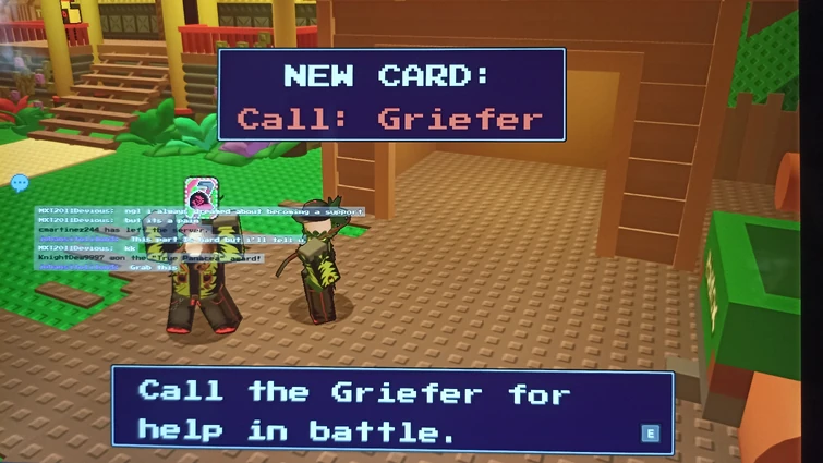 Griefer Call Card Acquired | Fandom