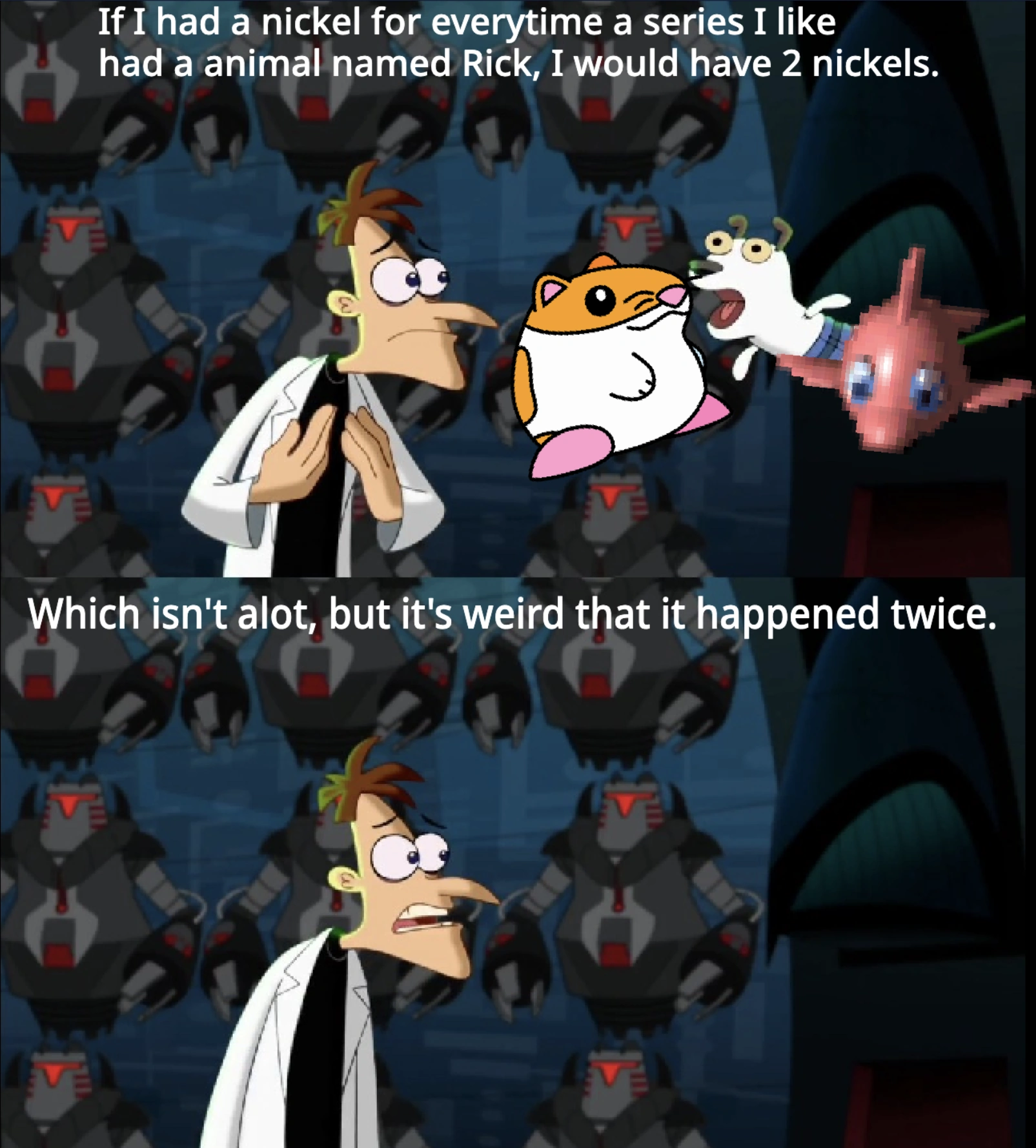 If I had a nickel | Fandom