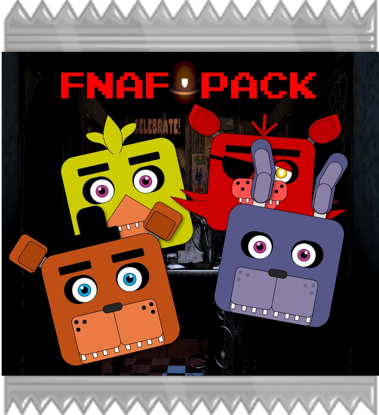fnaf pack suggestion | Fandom