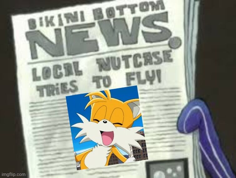 If Tails couldn't fly naturally (Meme) | Fandom