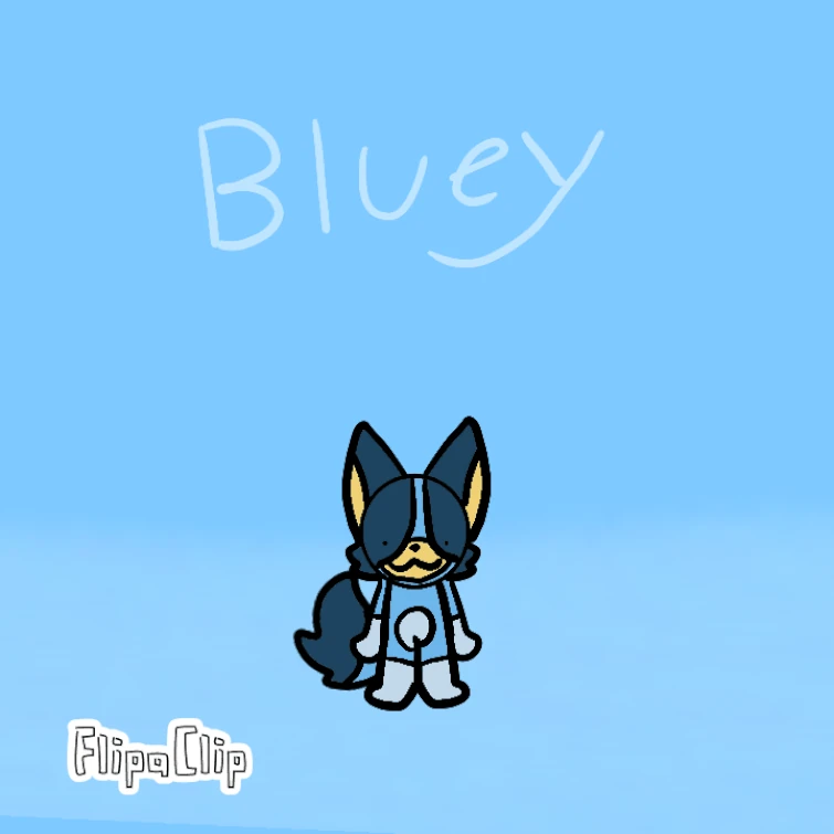 bluey animation that i made | Fandom