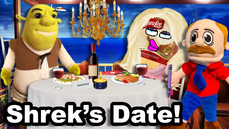 SML Idea: Shrek's Date! (⚠NOTE: ASK FOR PERMISSION BEFORE USING EITHER ...