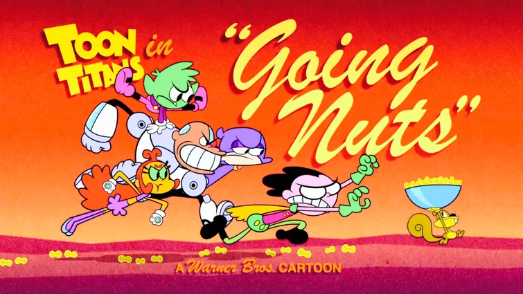 Going Nuts? | Fandom