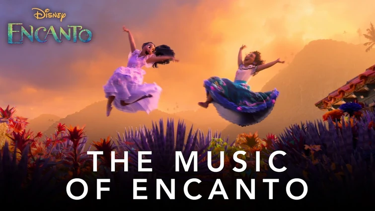 Music of Encanto | Fandom