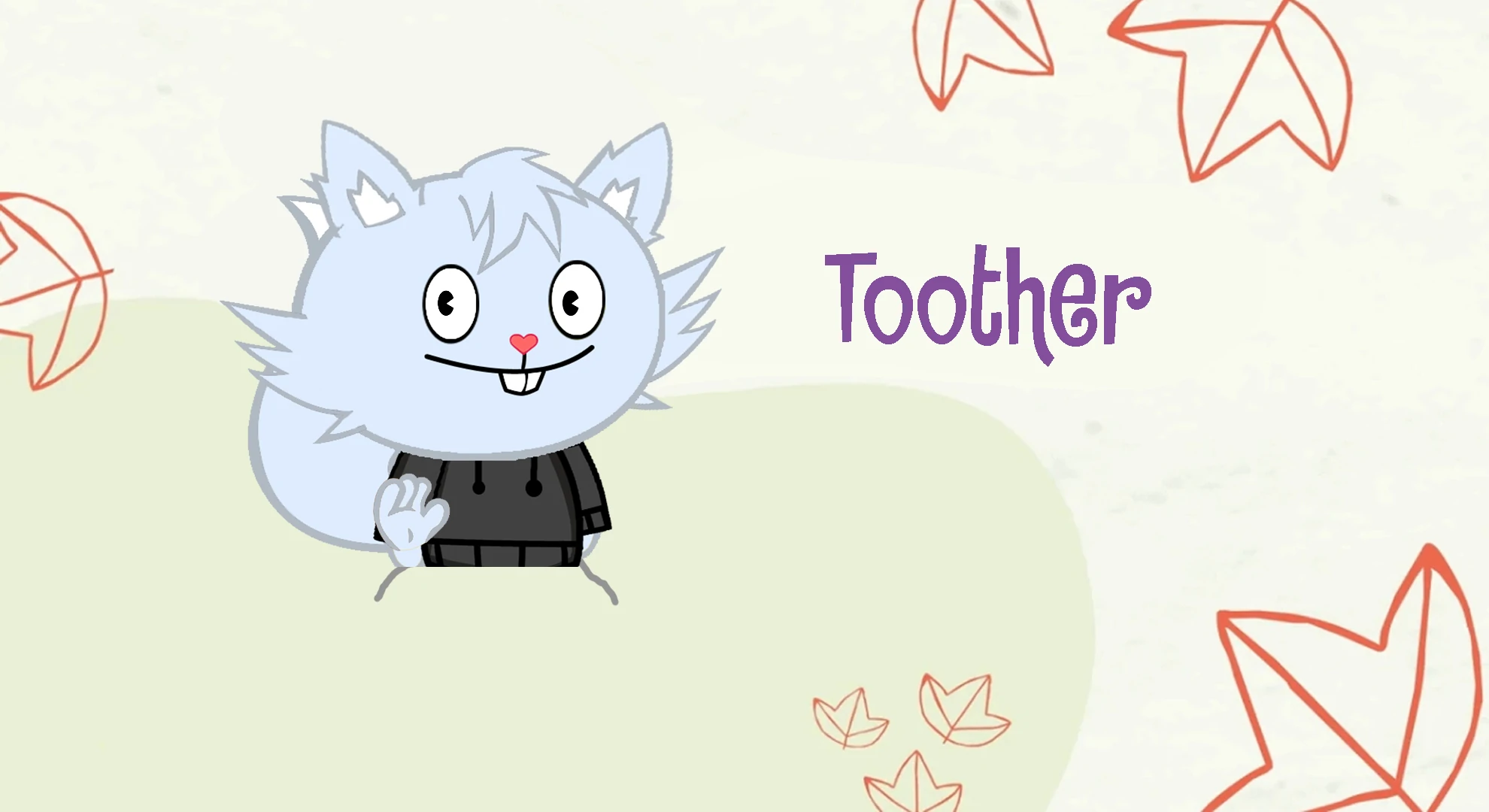 Meet Toother | Fandom