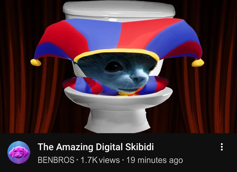 The Amazing Digital Skibidi | Fandom