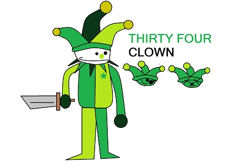 THIRTY FOUR CLOWN. | Fandom