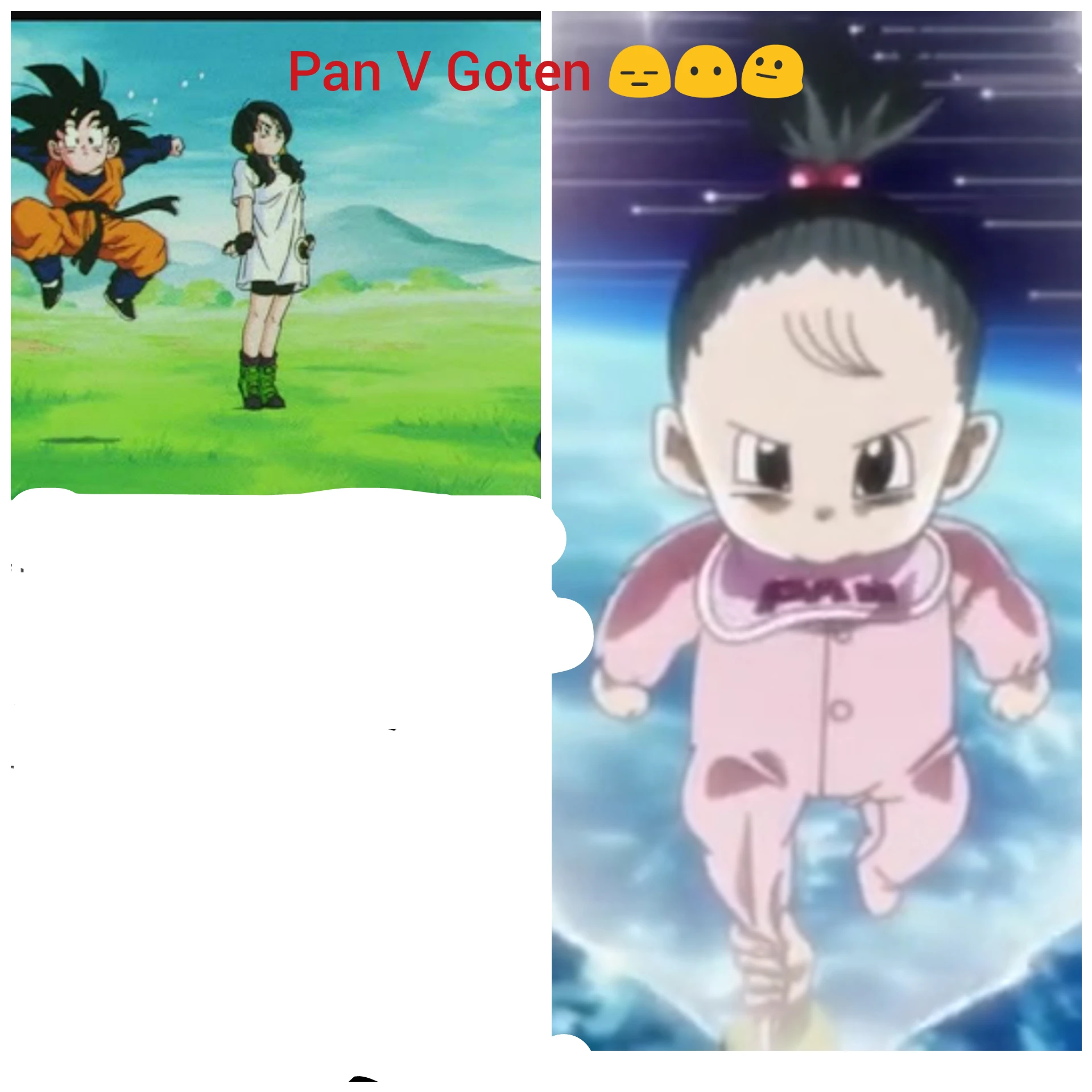 Pan V Goten.....WHAT DOES POTENTIAL EVEN MEAN ANYMORE😫😫😫😫😫 | Fandom