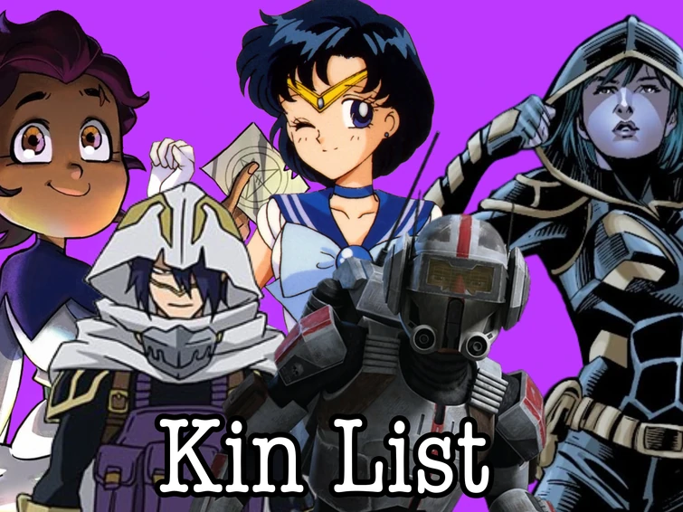 Kin List + Reasons | Fandom