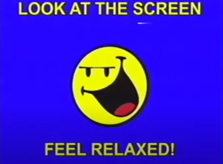 Look At The Screen, Feel Relaxed! | Fandom