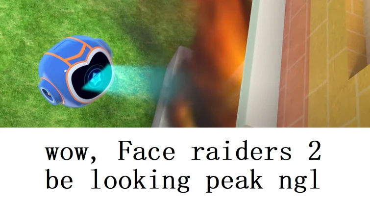 face raiders 2 | Fandom