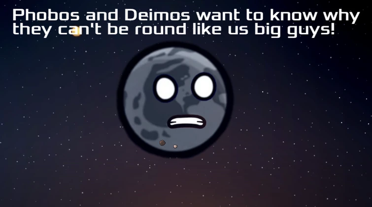 COMIC: "Why aren't Phobos and Deimos round?" | Fandom