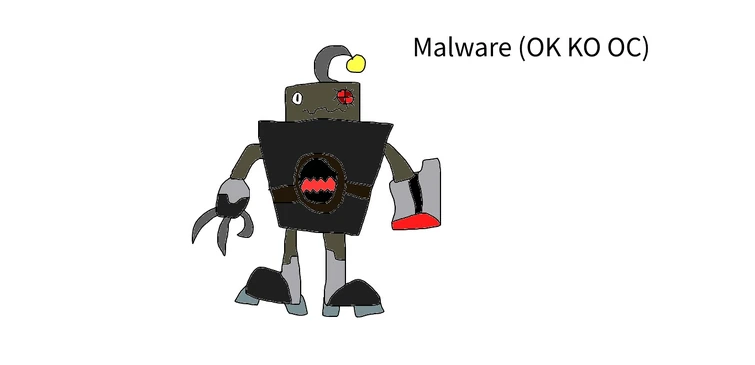 Malware (OK KO OC) | Fandom