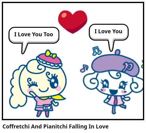 Coffretchi And Pianitchi Falling In Love | Fandom