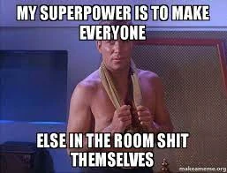 if you could create your own silly or dumb power what would it be? | Fandom